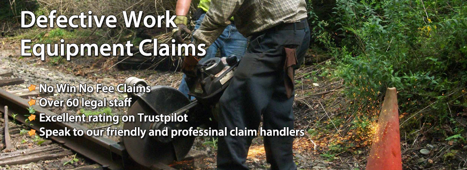 Defective Work Equipment Claims - Russell Worth Solicitors Defective Work Equipment Claims - Russell Worth Solicitors